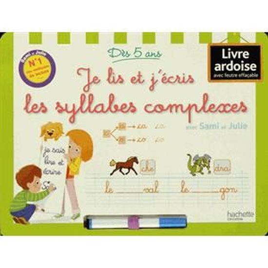 Je lis et j'écris les syllabes complexes avec Sami - Cdiscount Librairie
