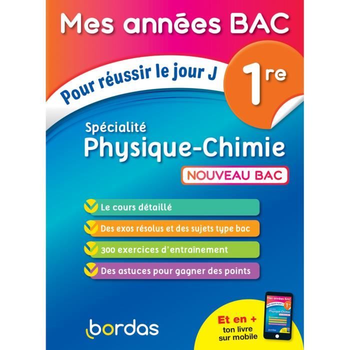 Mes années Bac - Physique-Chimie 1re - Bordas - Shreyeck Sandrine/Dubus ...