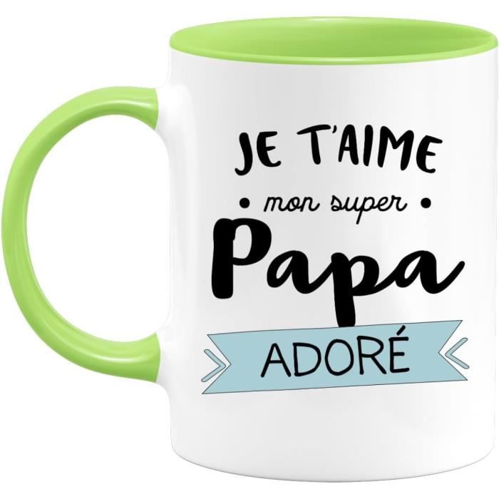 Mug Je T'Aime Mon Super Papa Adoré Humour Père Tasse Cafe Cadeau Rigolo ...