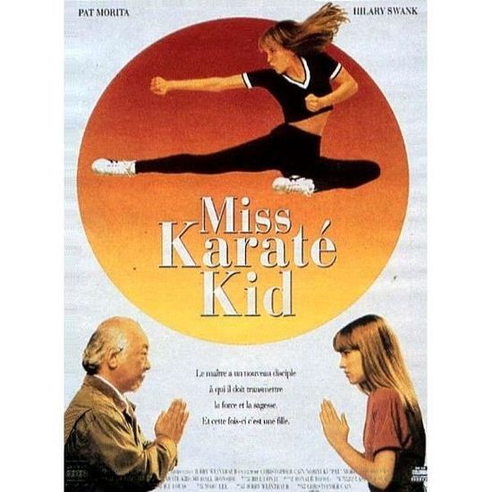 Miss Karaté Kid - 1993 - Hilary Swank - Cdiscount Maison