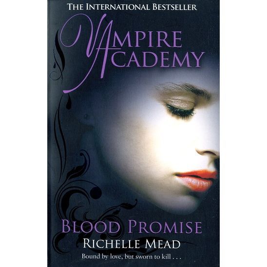 VAMPIRE ACADEMY ; BLOOD PROMISE - Cdiscount