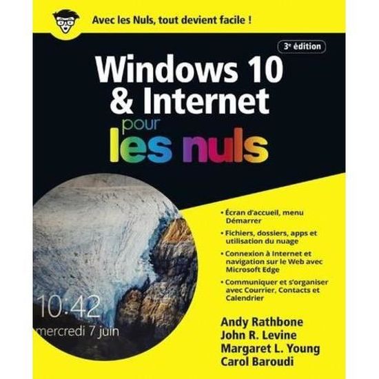 Livre - Windows 10 & internet pour les nuls (3e édition) - Cdiscount Librairie