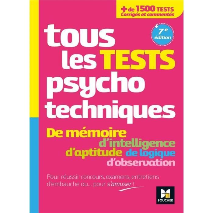 Livre - Tests Psychotechniques de Mémoire, Intelligence, Aptitude ...
