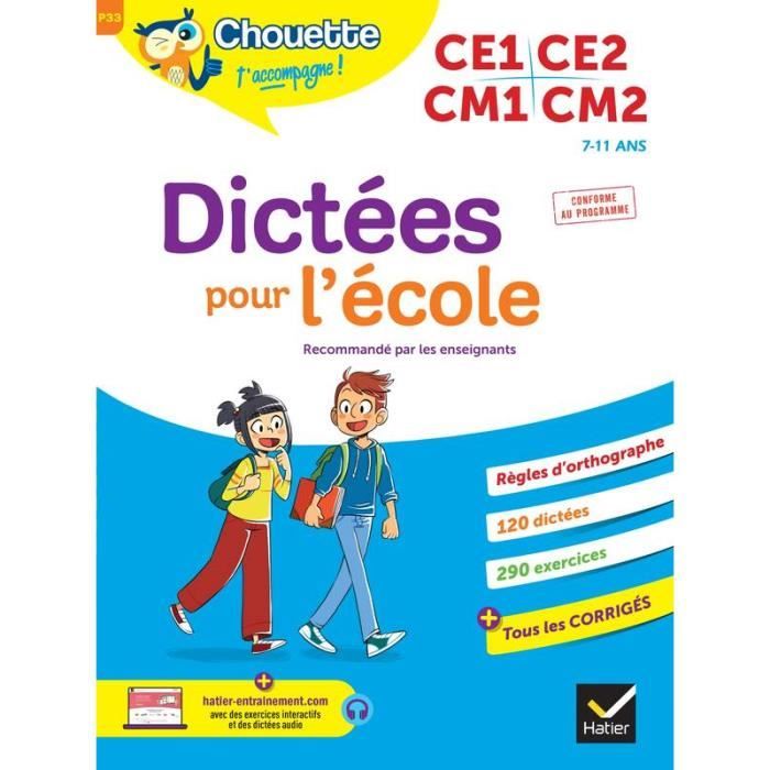 Dictées pour l'école CE1-CE2-CM1-CM2 - Cdiscount Librairie