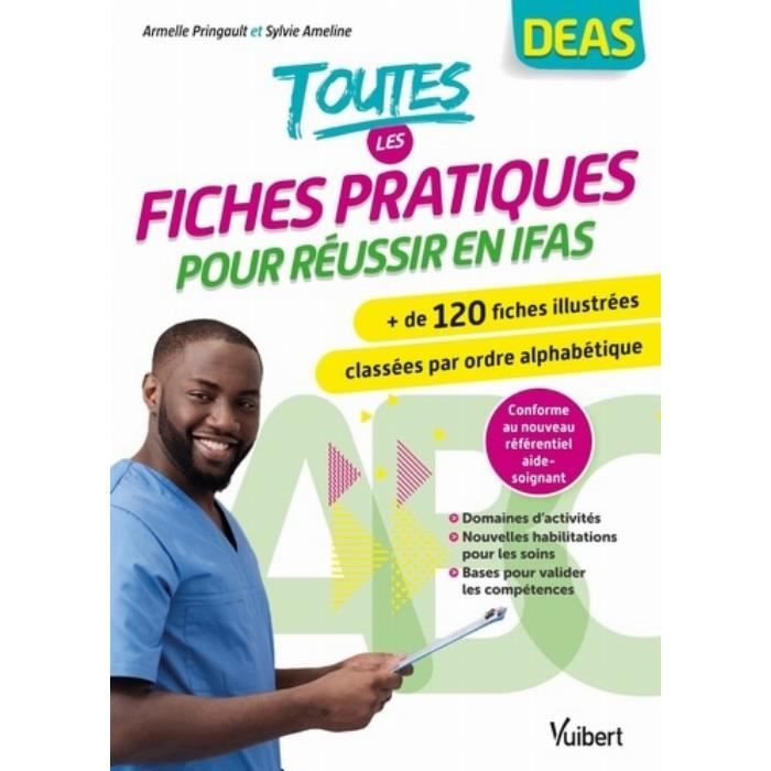 Fiches pratiques aide-soignant - Indispensables - 7e édition - Préparation DEAS - Modules 1 à 8 ...