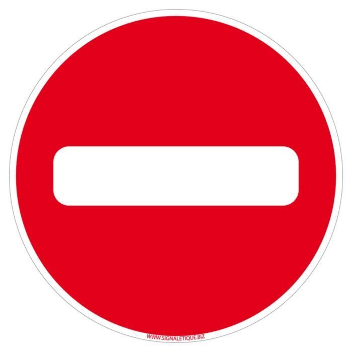 Panneau de Signalisation PVC 1 mmSens interditDiamètre 240 mm Diamètre ... Panneau de Signalisation PVC 1 mmSens interditDiamètre 240 mm Diamètre ...