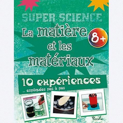 La matière et les matériaux - Cdiscount Librairie