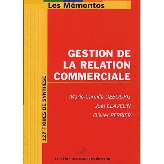 MEMENTO GESTION DE LA RELATION COMMERCIALE - Cdiscount Librairie