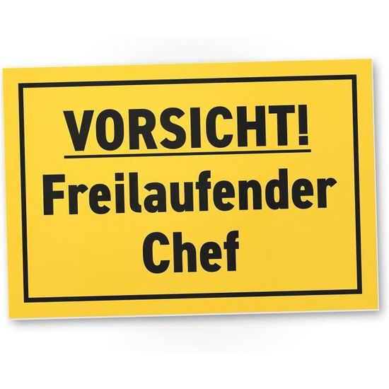 Panneau En Plastique « Vorsicht Freilaufender Chef » - 30 X 20 Cm ...