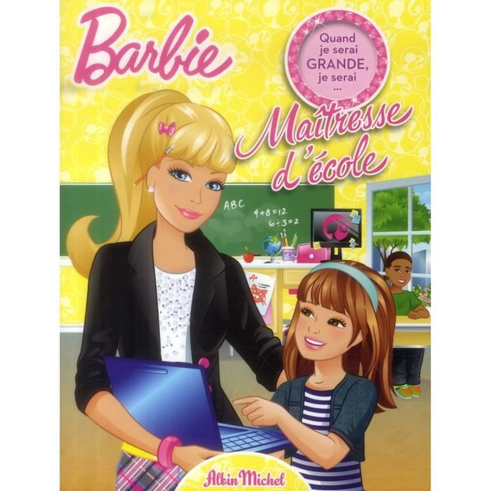 Quand je serai grande, je serai maîtresse d'école - Cdiscount Librairie