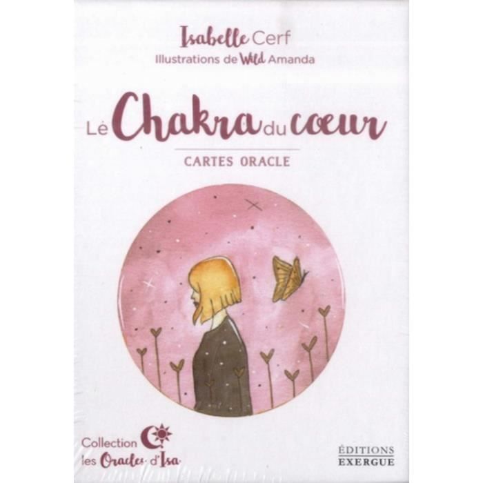 Cartes oracle - Les Oracles d'Isa - Le Chakra du coeur - Isabelle Cerf ...