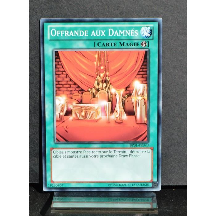 Carte YU-GI-OH BP01-FR070 Offrande Aux Damnés NEUF FR - Cdiscount Jeux - Jouets