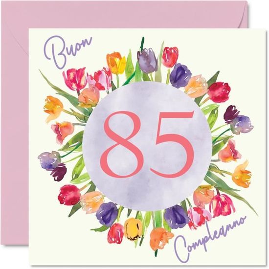 Carte D'Anniversaire Femme 85 Ans Bouquet Fleurs Tulipes Aquarelle ...