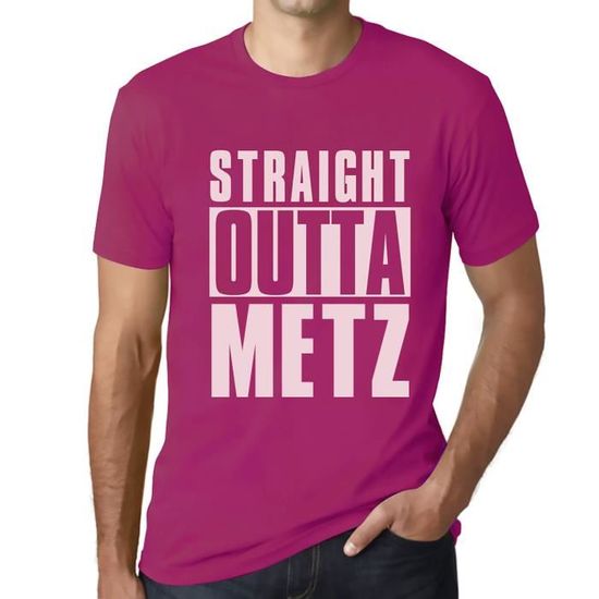 Homme Tee-Shirt Tout Droit Sorti De Metz – Straight Outta Metz – T ...