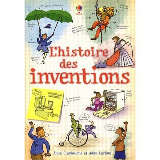 L'histoire des inventions - Cdiscount Librairie