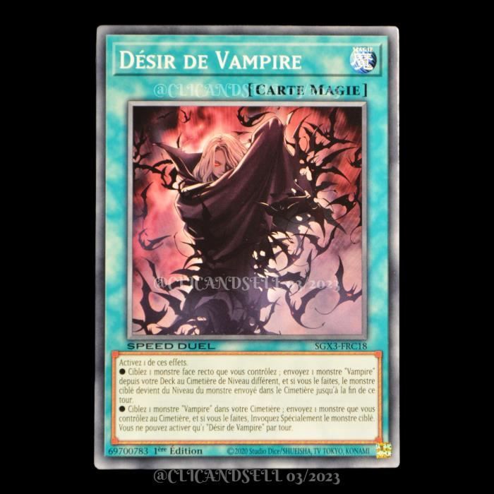 Carte Yu Gi Oh Sgx3 Frc18 Désir De Vampire Neuf Fr Cdiscount Jeux Jouets