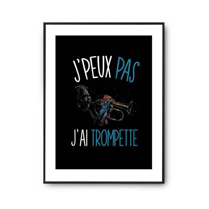 Affiche - Trompette - Noir - A2 - Humour - Décoration murale Premium ...