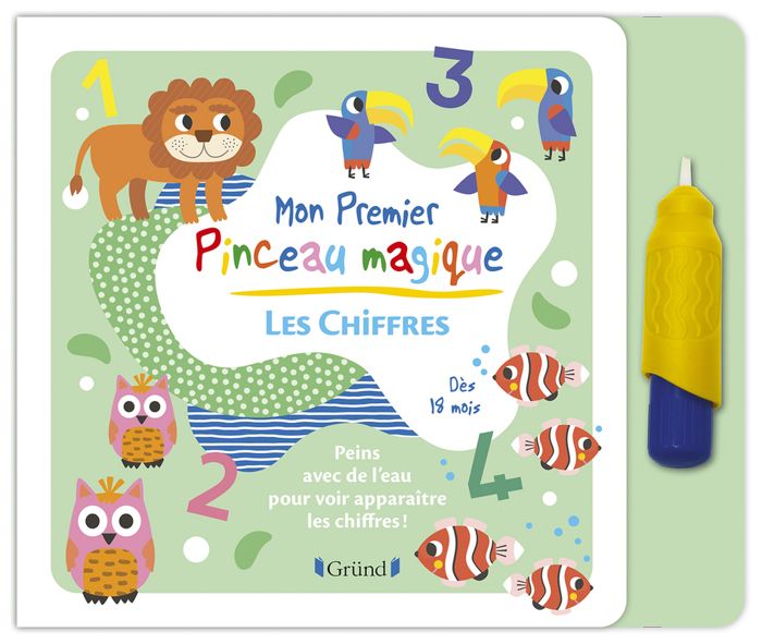 Livre avec pinceau magique - Mon premier Pinceau magique - Les chiffres ...