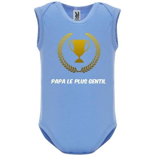 Body bébé - Manche Sans - Bébé Garçon - Bleu - PAPA LE PLUS GENTIL Bleu ...