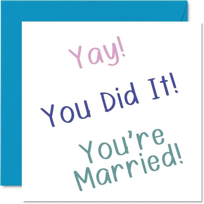 Cartes de mariage pour mariée et marié – Yay! You Did It! You're ...