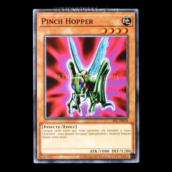 Carte YU-GI-OH IOC-FR078 Pinch Hopper - Cdiscount Jeux - Jouets