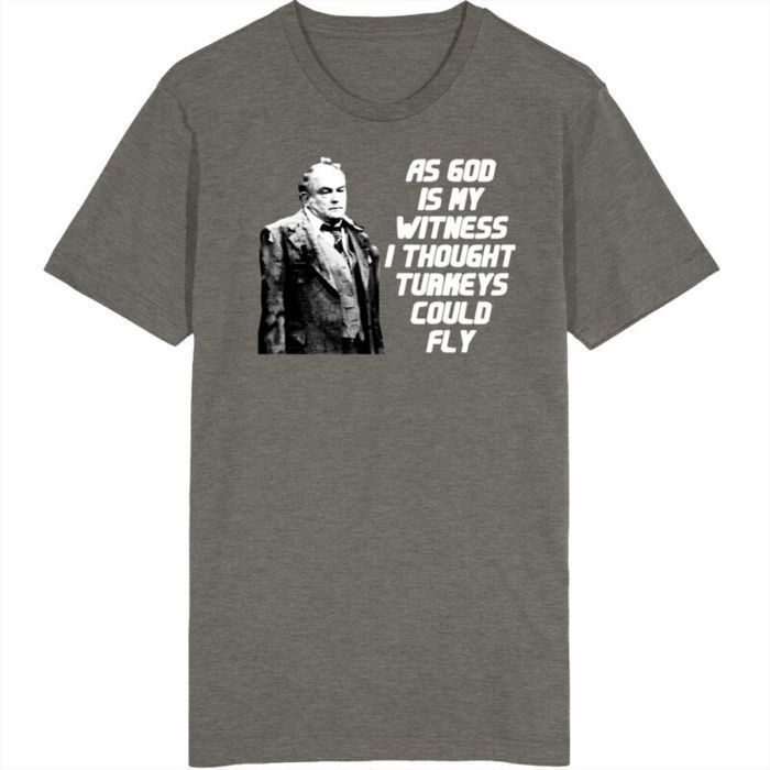 T-shirt TELALEO Mr Carlson As God Is My Witness Turkeys Fly Funny Wkrp ...