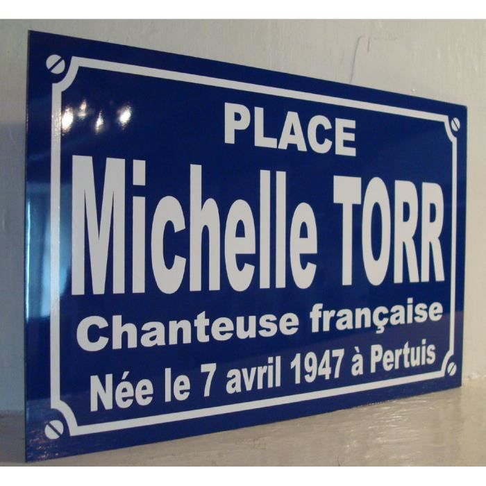 Place Michelle TORR objet collector pour fan - PLAQUE DE RUE cadeau ...