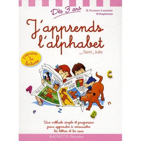 J'apprends l'alphabet avec Sami et Julie - Cdiscount Librairie