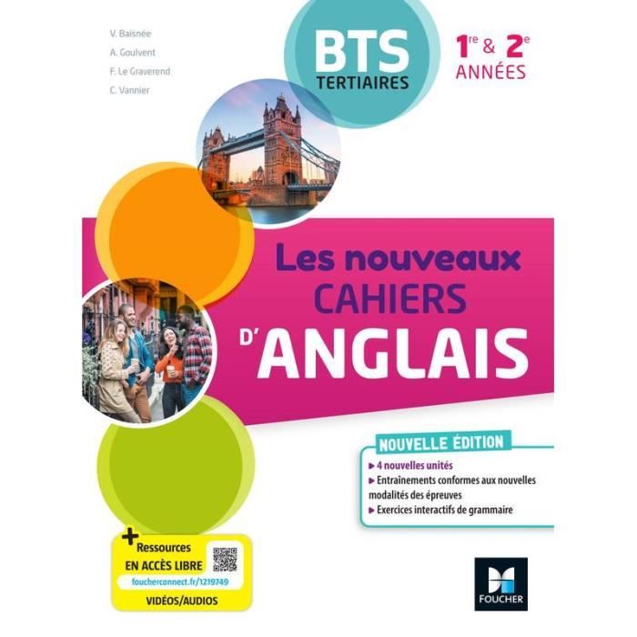 Les Nouveaux Cahiers d'ANGLAIS - BTS Tertiaires - 1re et 2e années - Ed. 2023 - Livre élève ...
