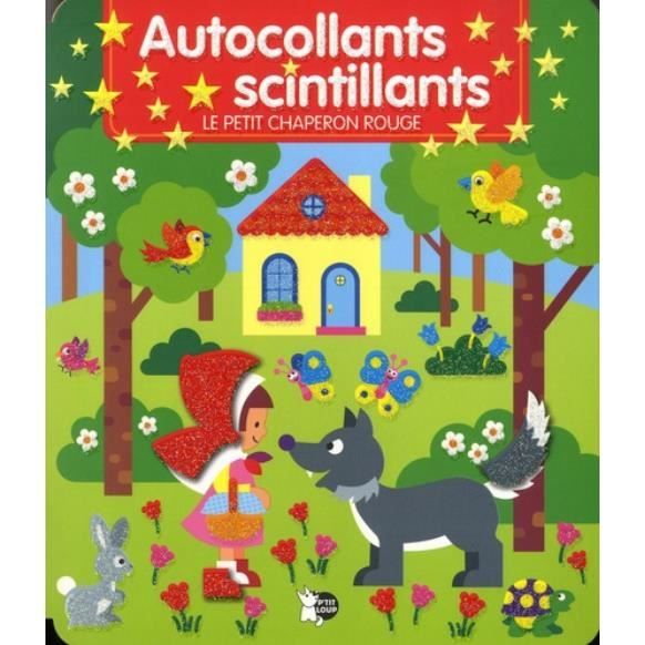 Livre - Le Petit Chaperon Rouge - Autocollants Scintillants - Cdiscount ...