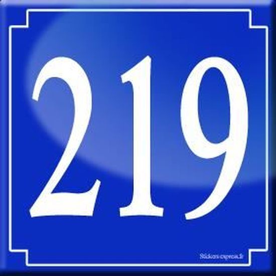 Stickers - STICKERS EXPRESS - Numéro de rue 219 - Bleu - 10x10 cm ...