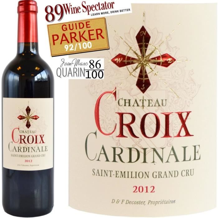 Croix Cardinale Saint Emilion Grand Cru 2012 - Vin rouge - La cave ...